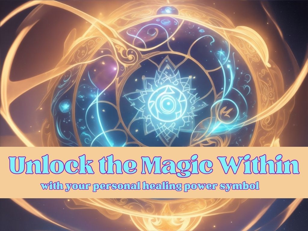 Unlock the Magic Within with Your Personal Healing Power Symbol ⋆ ...